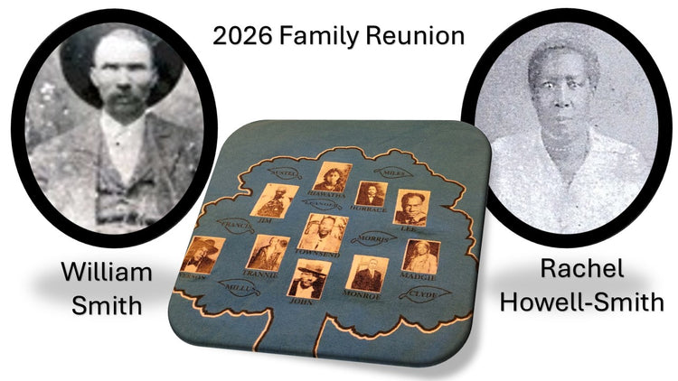 William-Rachel Smith Family Reunion